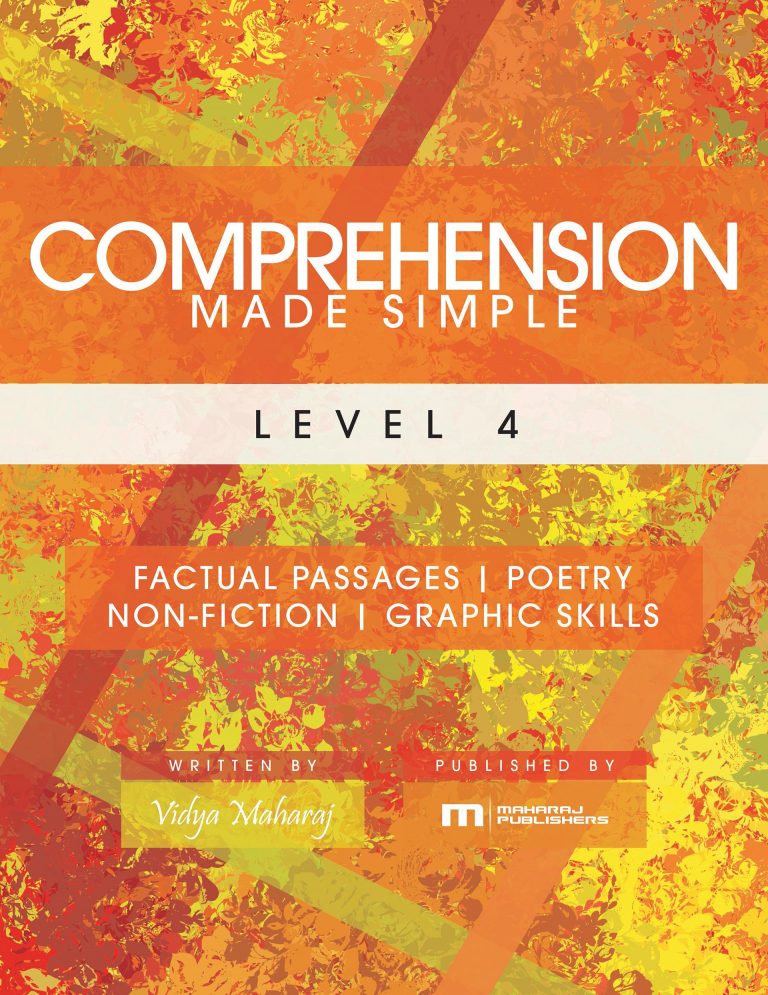 Comprehension Made Simple Level 4 (Vidya Maharaj) – BookBerries Limited Comprehension Made Simple Level 4 (Vidya Maharaj) – BookBerries Limited